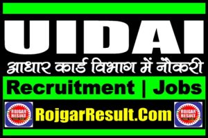 UIDAI Recruitment 2024 for Various Post | Aadhaar Card Vibhag - Rojgar ...