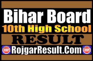 Bihar Board 10th Compartment Result 2026 - Rojgar Result ...