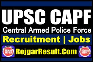UPSC CAPF CPF Assistant Commandant Online Form 2026 - Rojgar Result ...