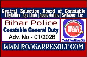 CSBC Bihar Police Constable GD Special Branch Exam Date 2026