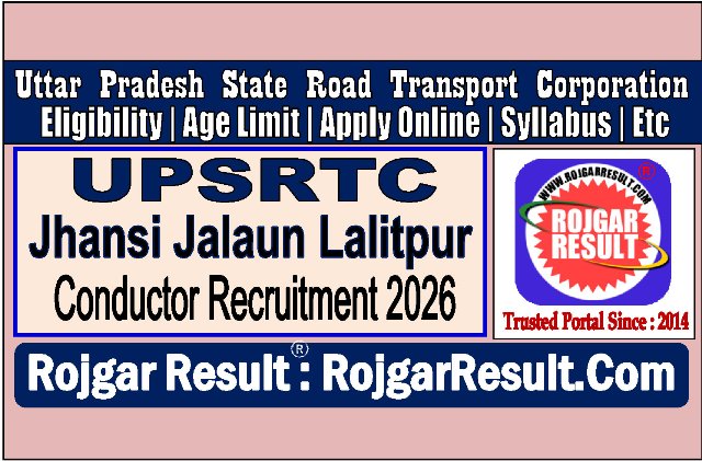 UPSRTC UP Bus Conductor Online Form 2026 - Rojgar Result ...